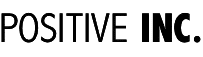 POSITIVE INC.